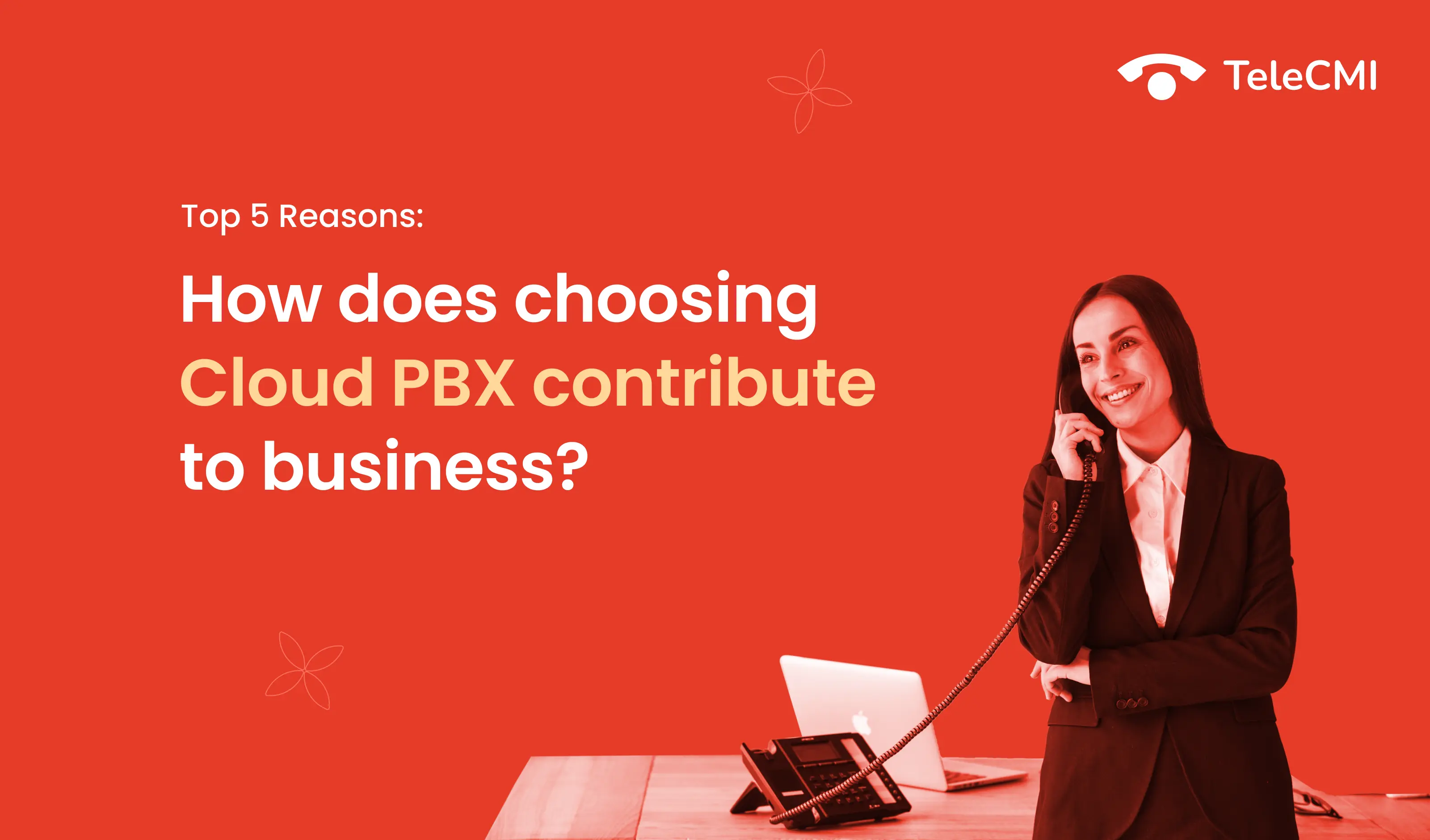 Top 5 Reasons: How Does Choosing Cloud PBX Contribute To Business Success?